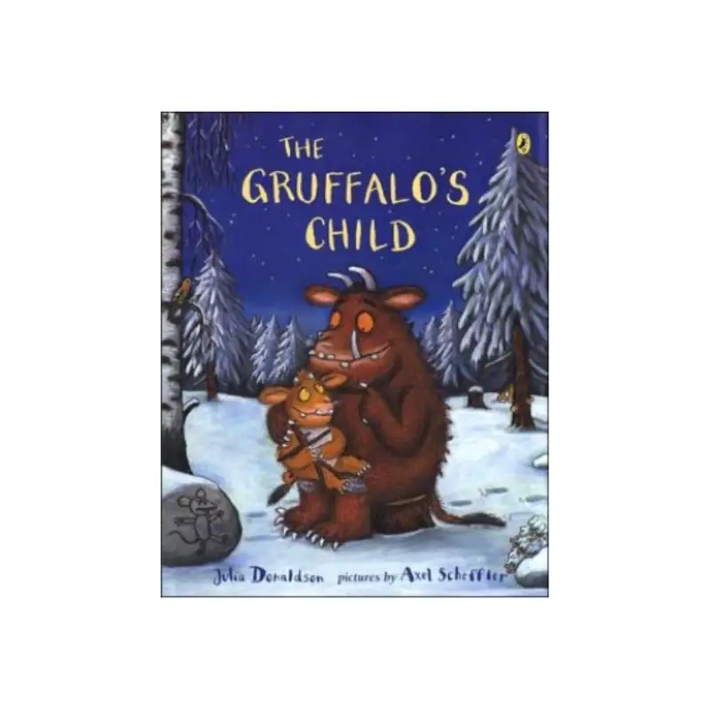 The Gruffalo's Child By Julia Donaldson